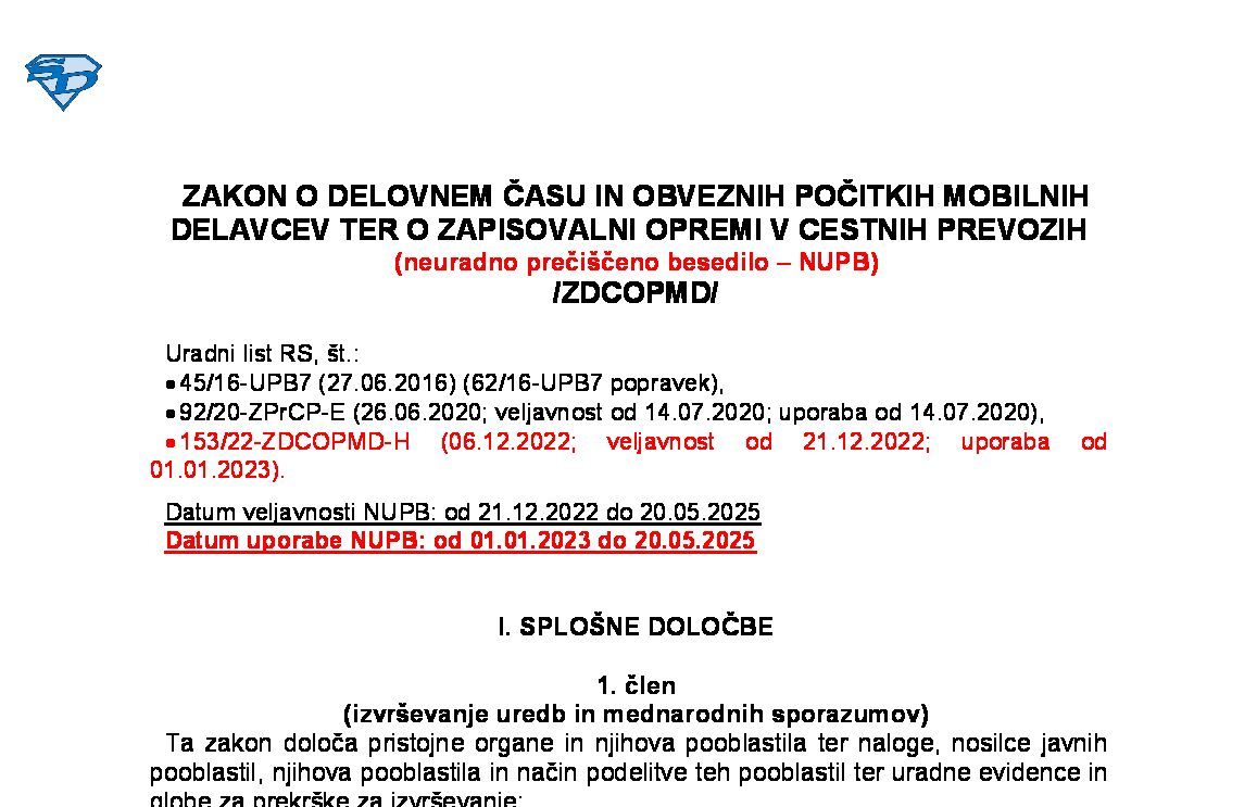 ZAKON O DELOVNEM ČASU IN OBVEZNIH POČITKIH MOBILNIH DELAVCEV TER O ZAPISOVALNI OPREMI V CESTNIH ...